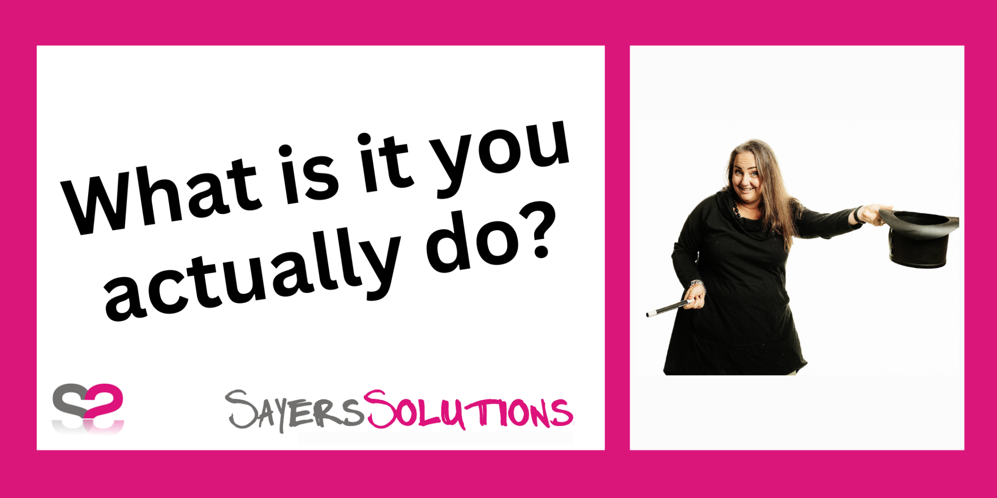 "What it is that you actually do?" ⋆ Marketing Mentor and Connector
